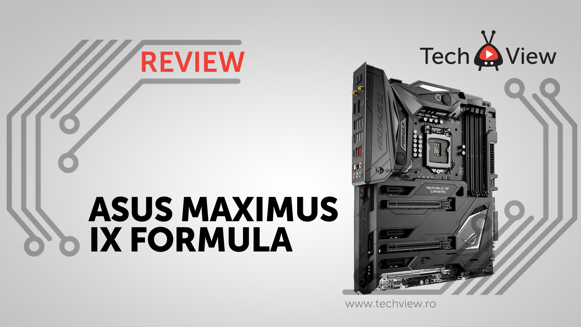 Review ASUS MAXIMUS IX FORMULA (Intel Z270) - TechView